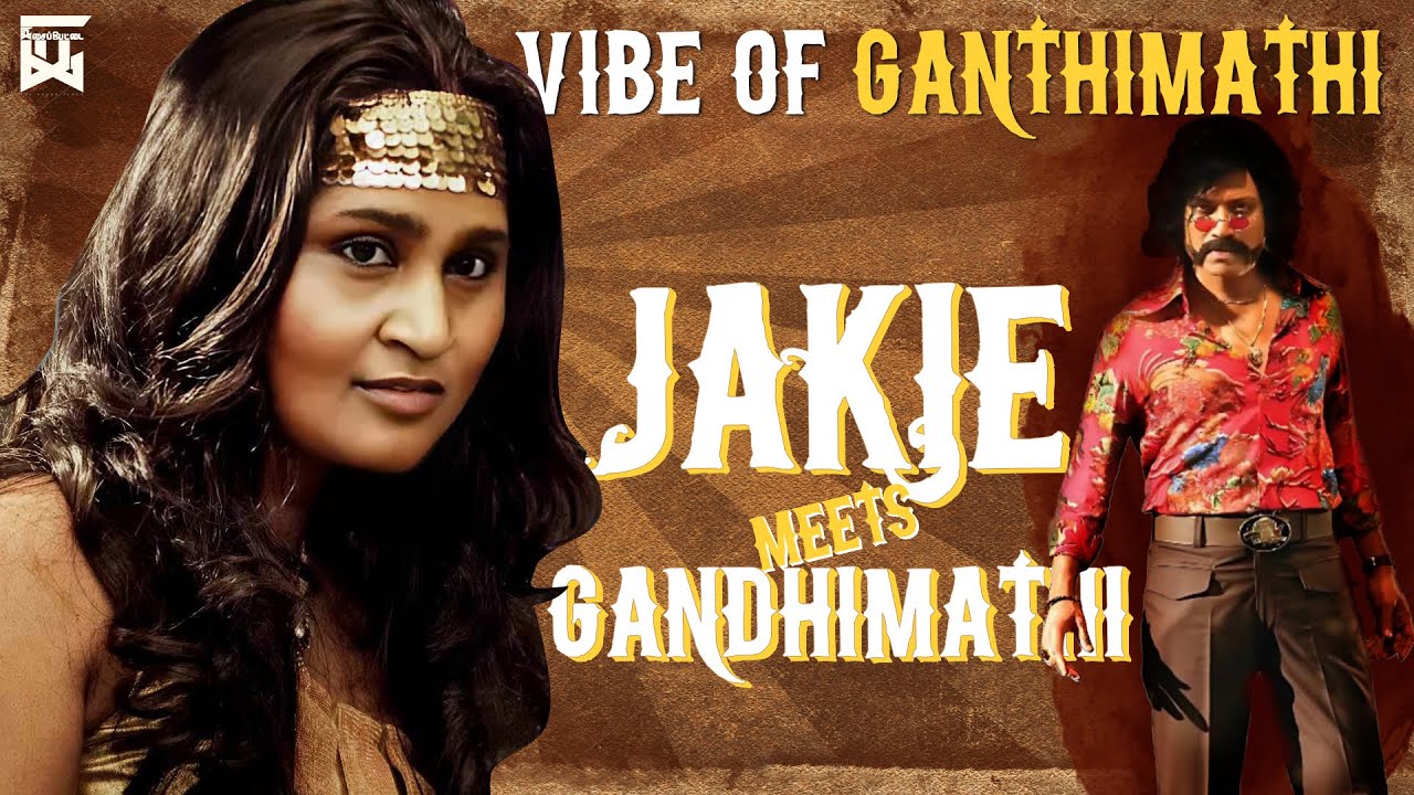 Vibe of Gandhimathi | Jakie meets Ganthimathi Vox | Isaipettai - YouTube