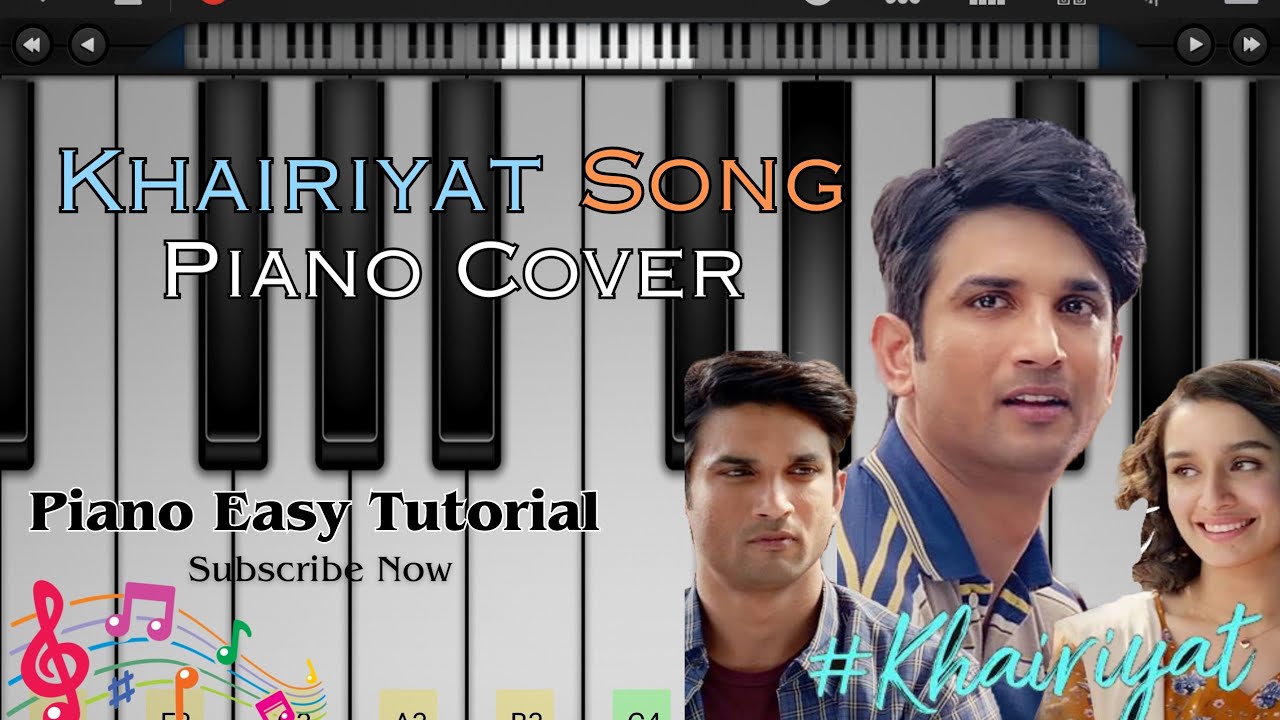 Khairiyat Piano Cover Chhichhore Sushant Singh Rajput Easy Piano Tutorial For Beginners
