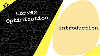 Convex Optimization - YouTube