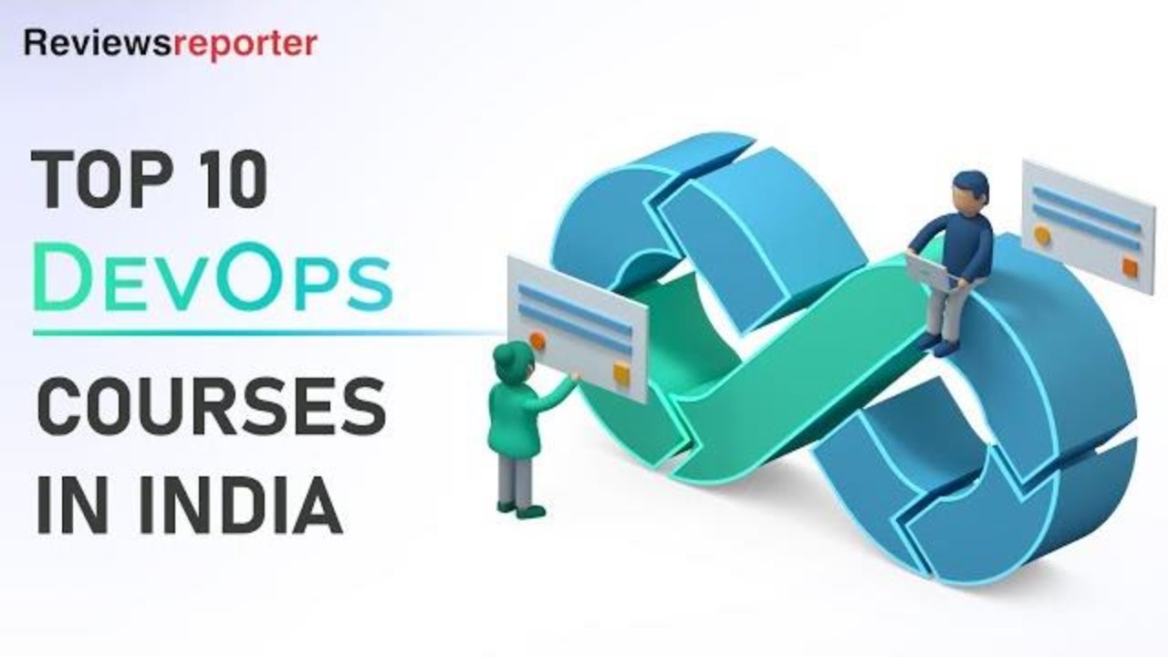 A Quick Guide to Find the Top 10 DevOps Courses in India | ReviewsReporter - YouTube