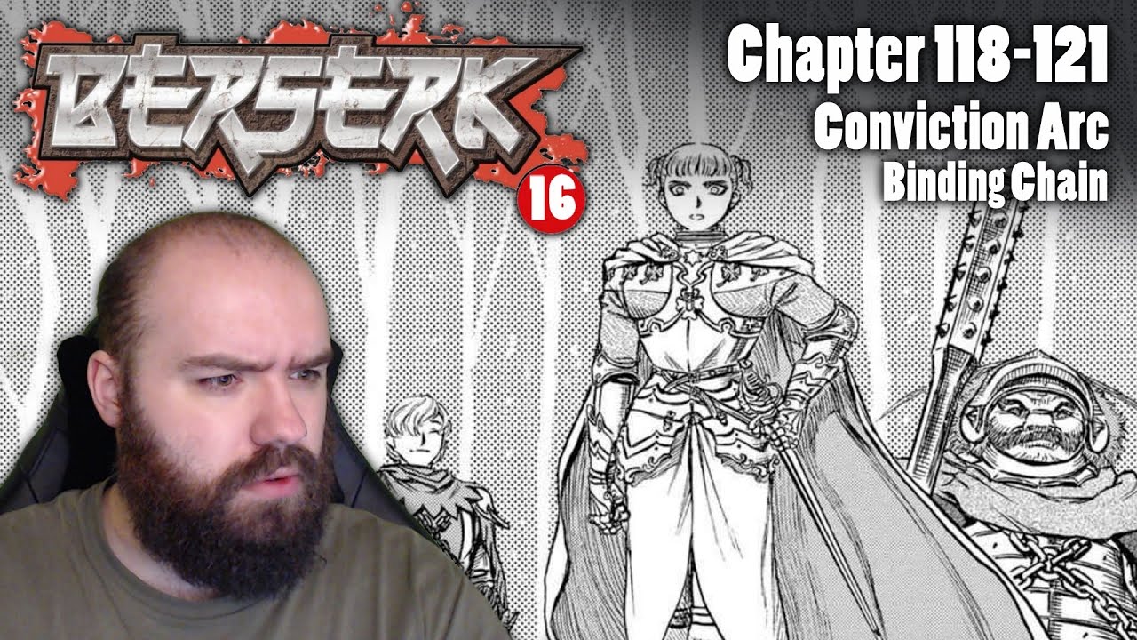 Let's Read BERSERK! Chapters 118-121 - Conviction: Binding Chain ...