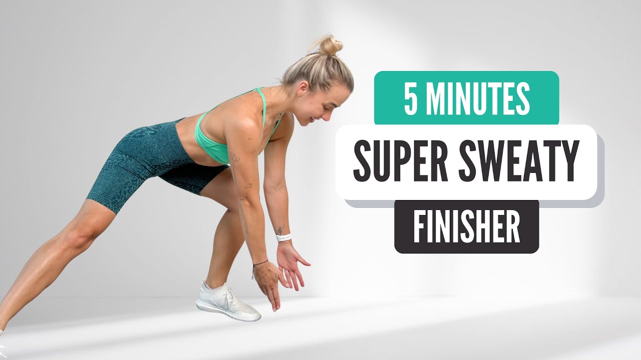 5 MIN SUPER SWEATY FINISHER // (no equipment/body weight) no repeat ...