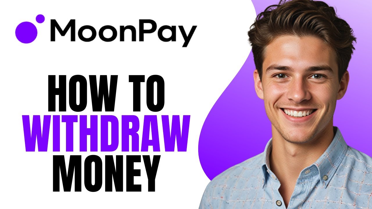 HOW TO WITHDRAW MONEY FROM MOONPAY (2024) - Full Guide - YouTube