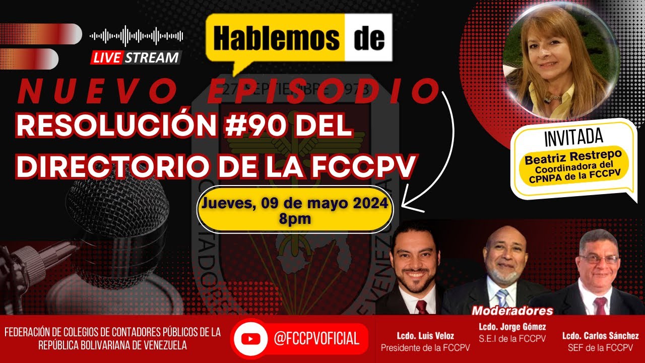 HABLEMOS DE: Resolución #90 del Directorio de la FCCPV. - YouTube