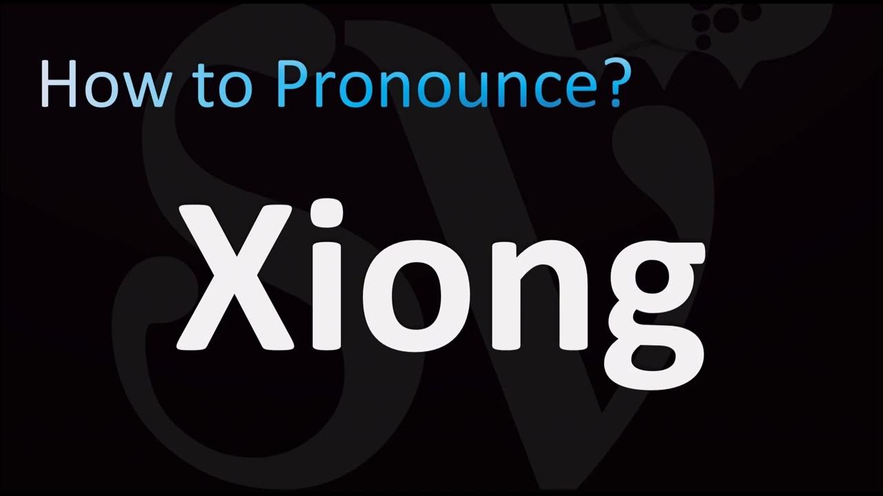 How to Pronounce Xiong (Chinese) - YouTube
