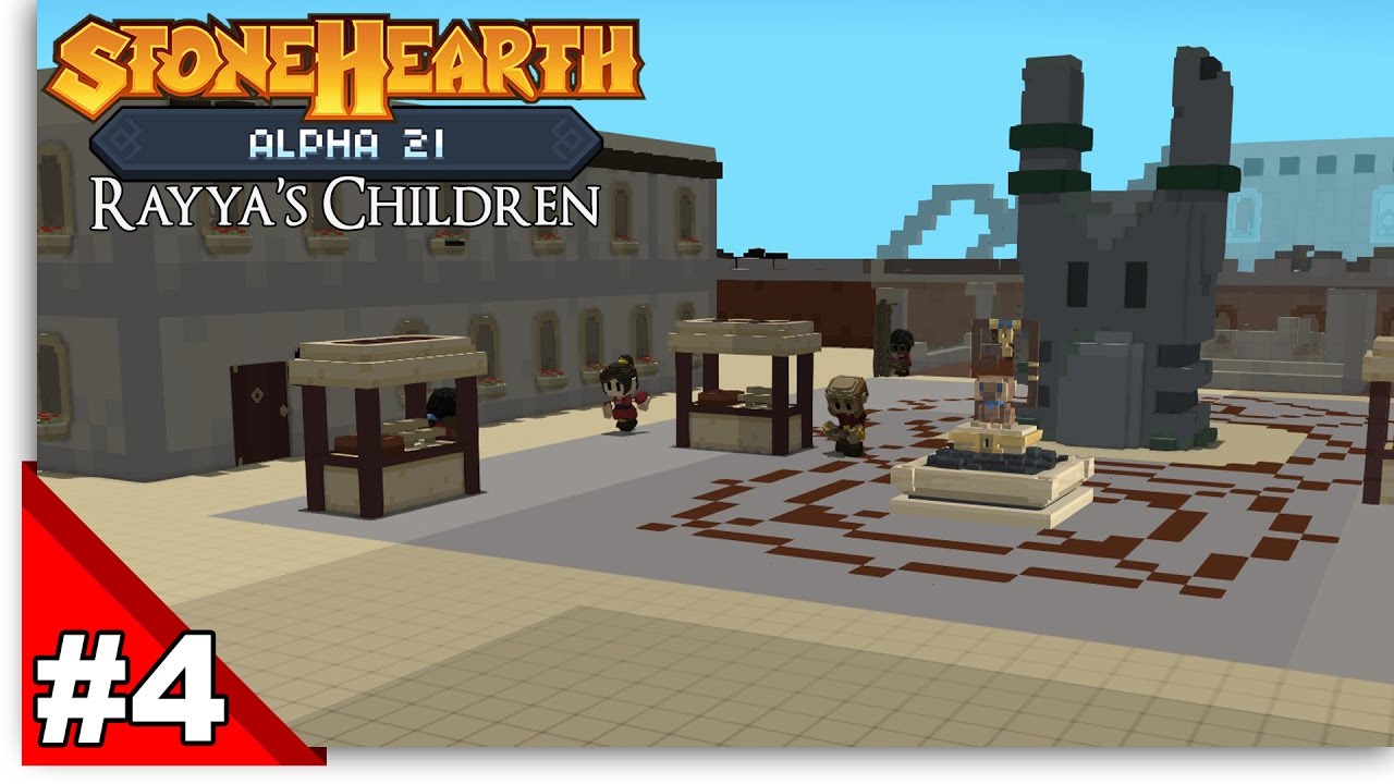 StoneHearth Alpha 21: Rayya's Children - part 4 - Town Square! - YouTube