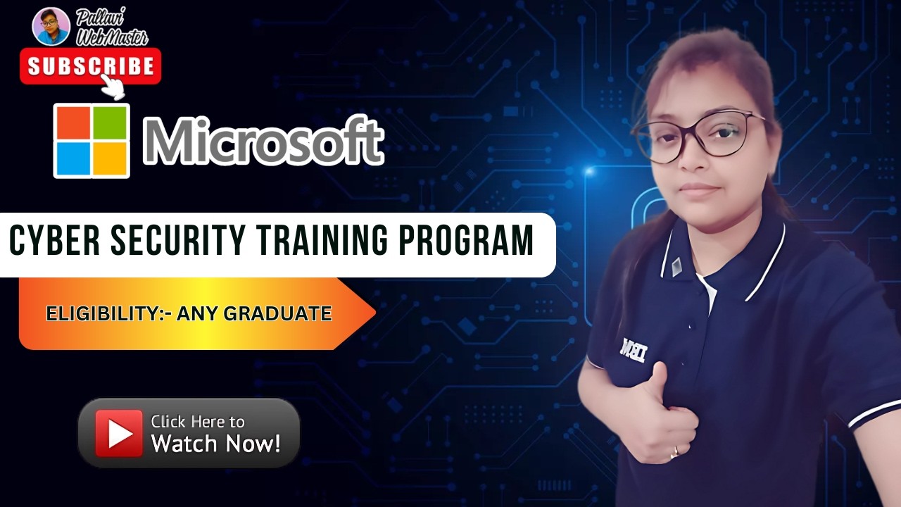 Microsoft Cyber Security Training Program | Free Certification | Any Graduate Eligible! - YouTube
