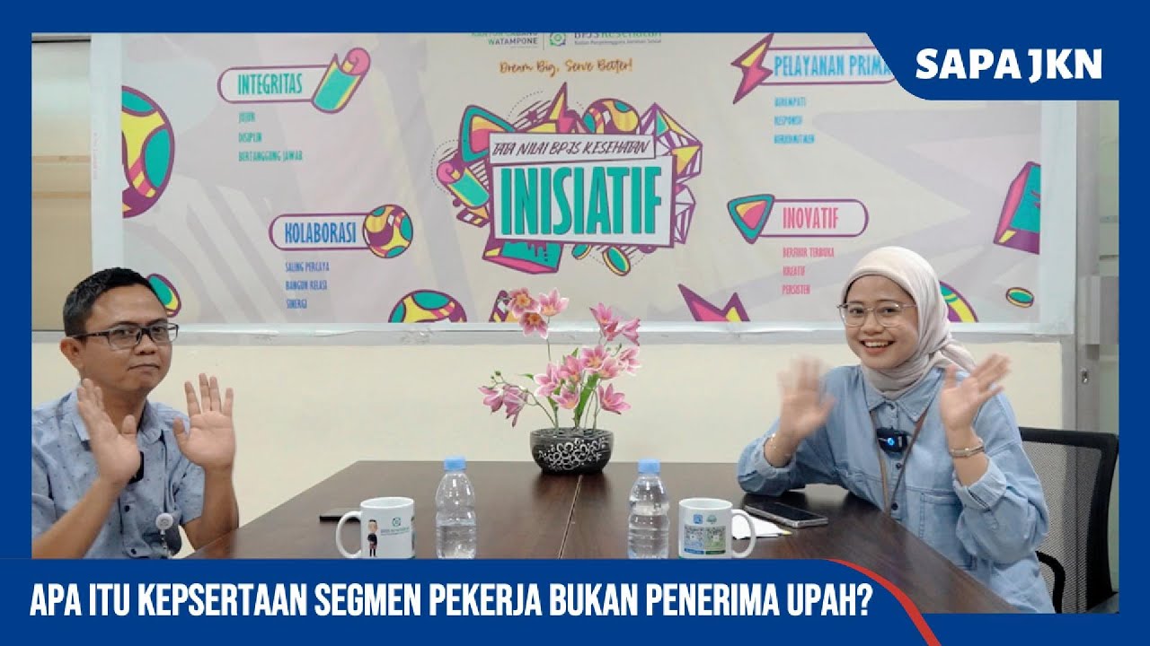 Sapa JKN: Apa Itu Kepesertaan Segmen Pekerja Bukan Penerima Upah? - YouTube