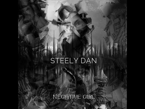 Steely Dan - Negative Girl - YouTube