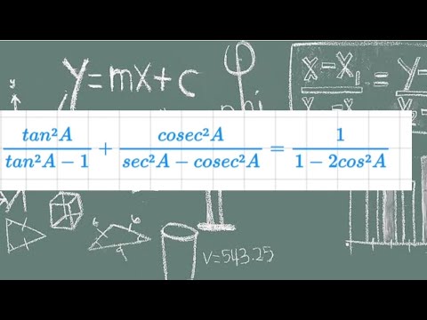 tan2a/tan2a-1+cosec2a/sec2a-cosec2a | tan²A/tan²A - 1 + cosec²A/sec²A ...