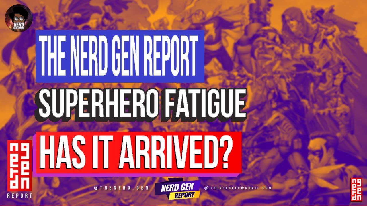 The Nerd Gen Report #268. From Hero 2 Zero: Impact of Oversaturation on ...