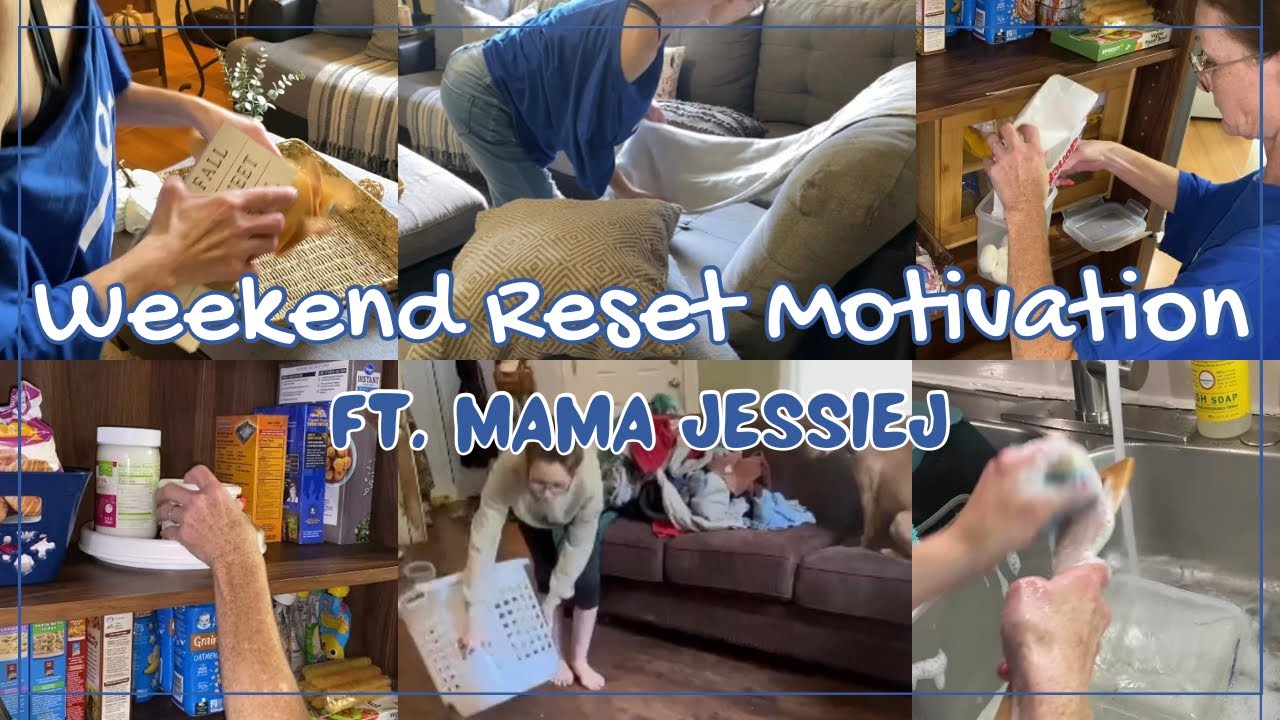 Weekend Reset Motivation Ft. Mama JessieJ | Small Pantry Organization ...