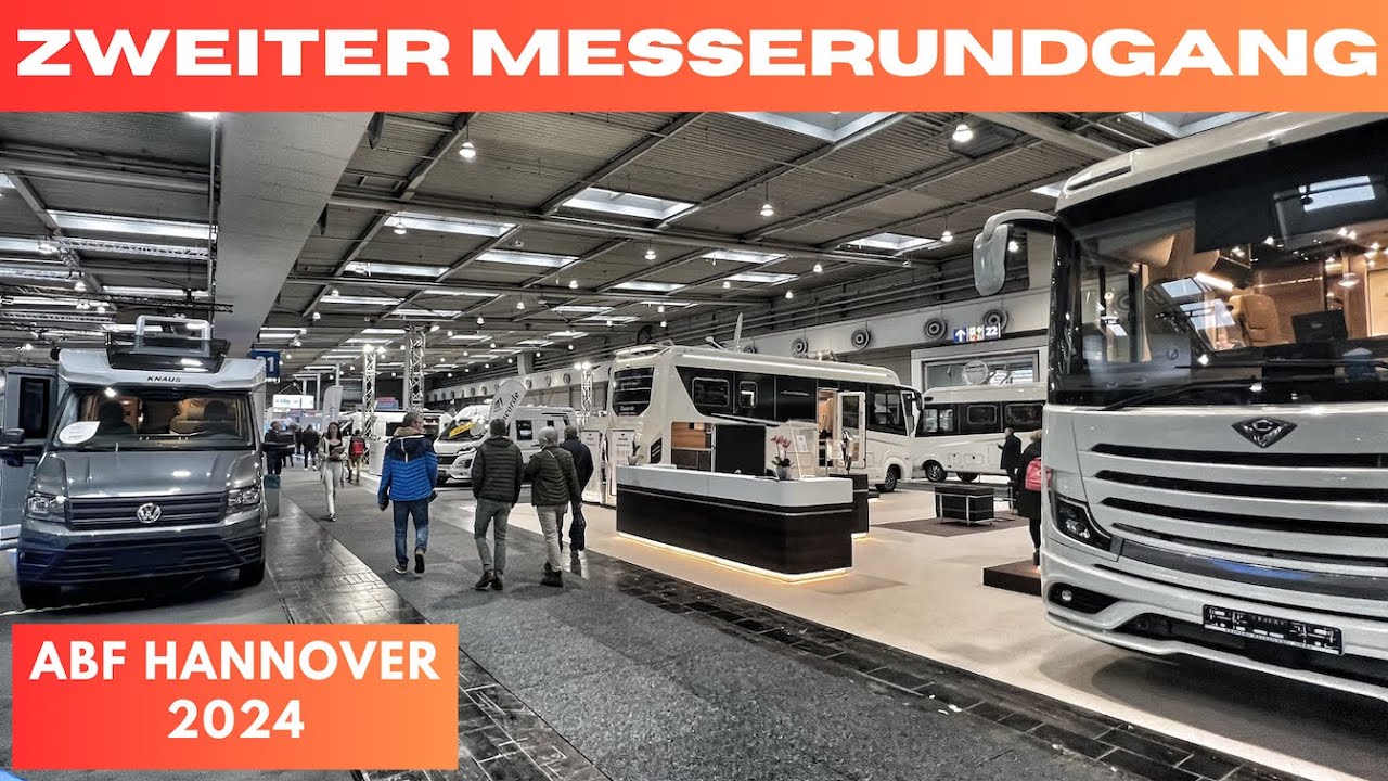 ABF Hannover 2024 - Noch mehr Fahrzeuge - Zubehör - Reisen - YouTube