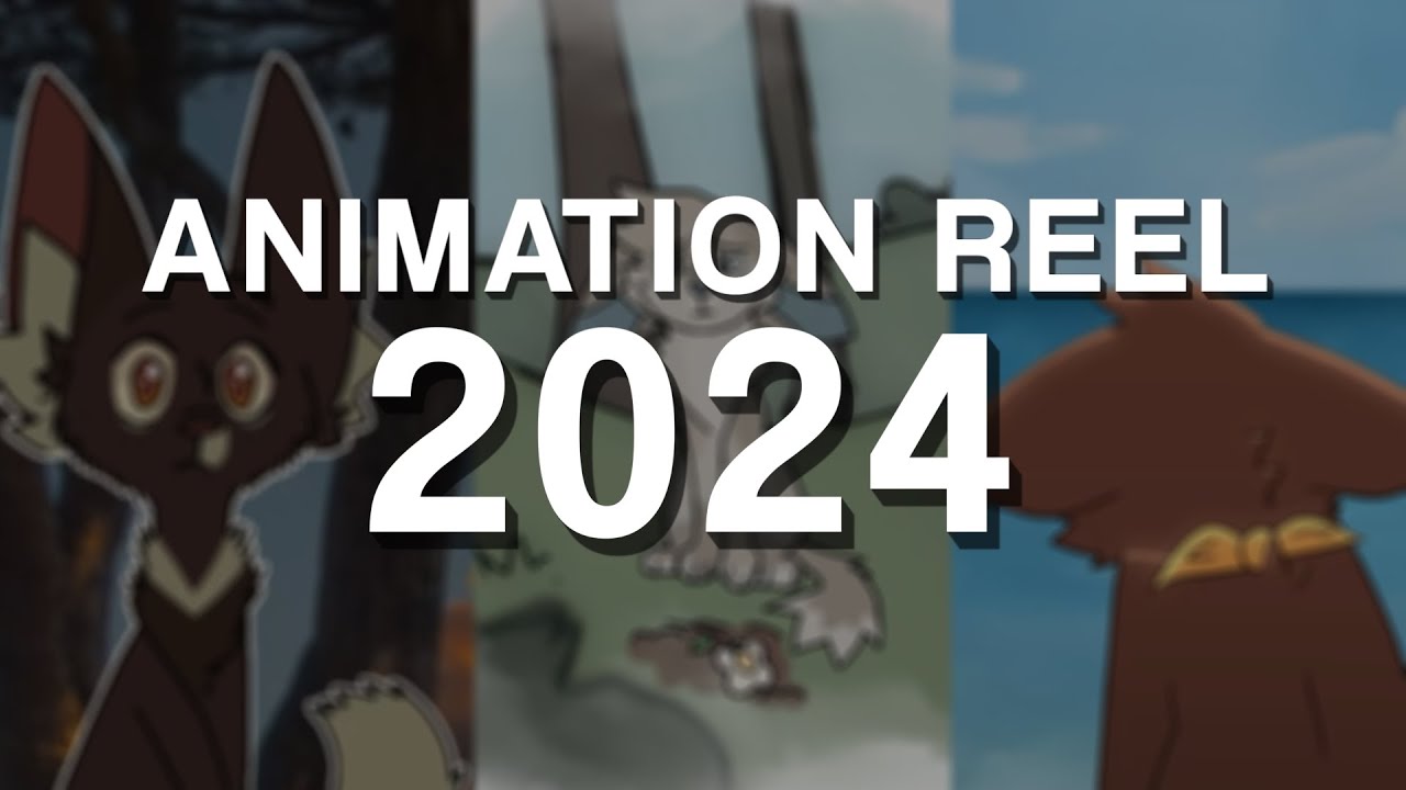 ANIMATION REEL 2024 - YouTube