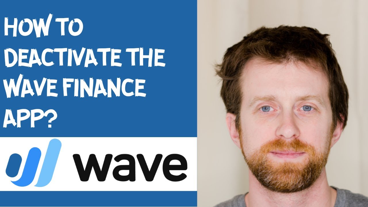 How to deactivate the wave finance app? - YouTube