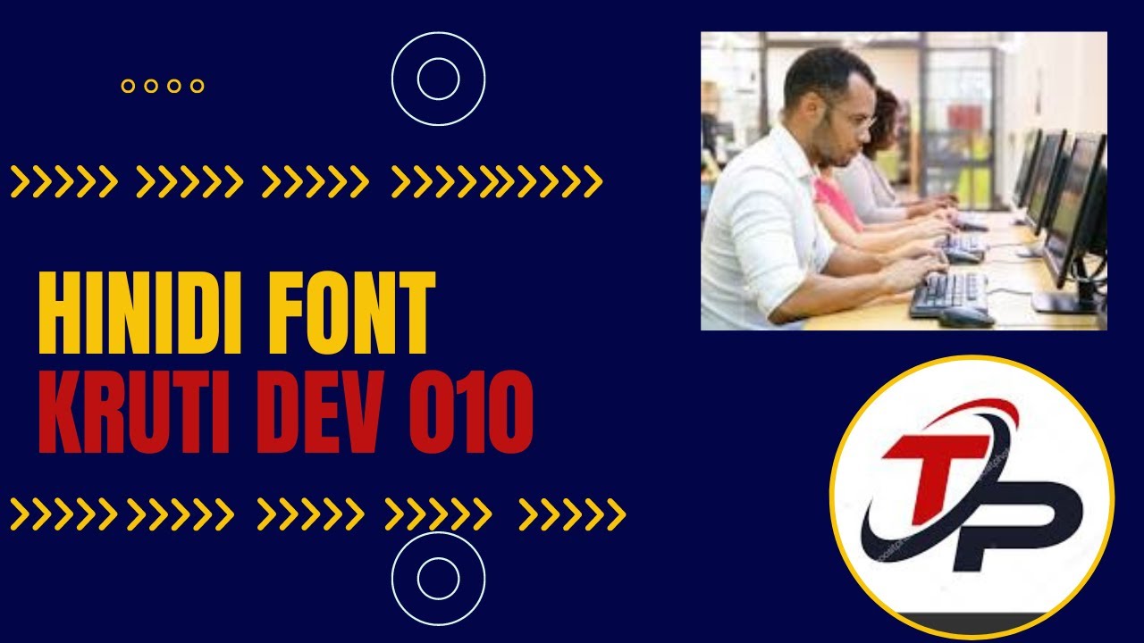 How to download KRUTI dev font 010 and how to learn fast Hindi Kruti ...