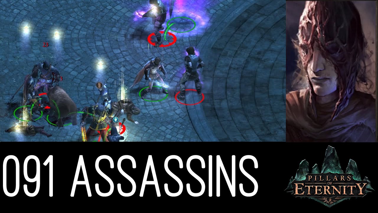[Let's Play Pillars of Eternity Path of the Damned S1#091] Assassins ...