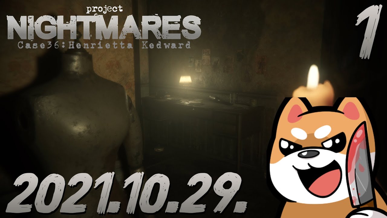 Project Nightmares #1 (2021.10.29.) - YouTube
