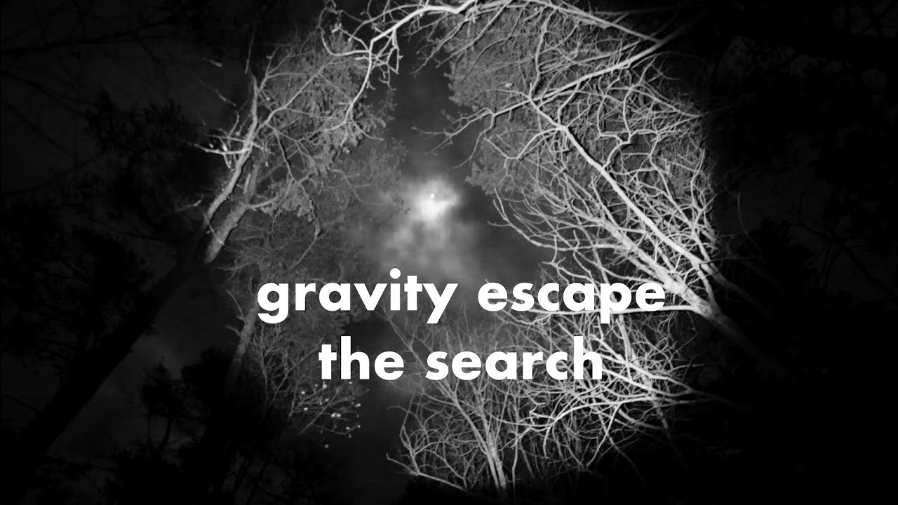 gravity escape - the search - YouTube Music