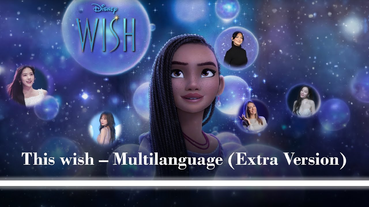 This Wish - Multilanguage (Extra Version) - YouTube