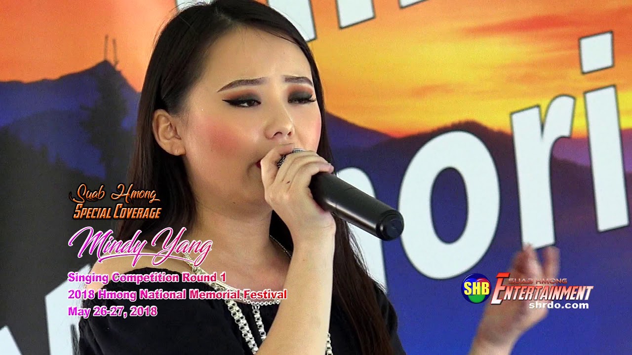 SUAB HMONG ENTERTAINMENT: Mindy Yang - Singing competition Round 1, 2 ...