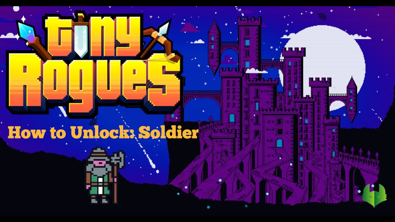 How to unlock the Soldier | Tiny Rogues (No Commentary) - YouTube