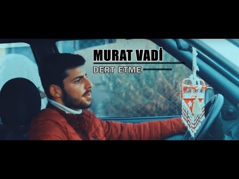 Murat Vadi - DERT ETME (Official Video Klip)