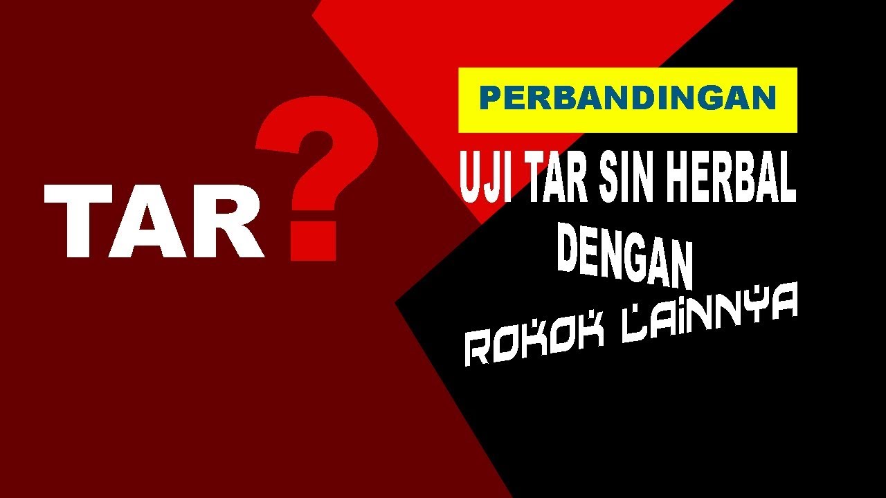 PERBANDINGAN UJI TAR ROKOK BIASA DAN ROKOK SIN HERBAL - YouTube