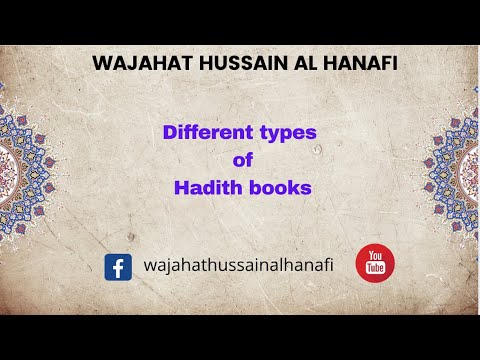 Different type of Hadith books (Lecture was Delivered few months ago ...