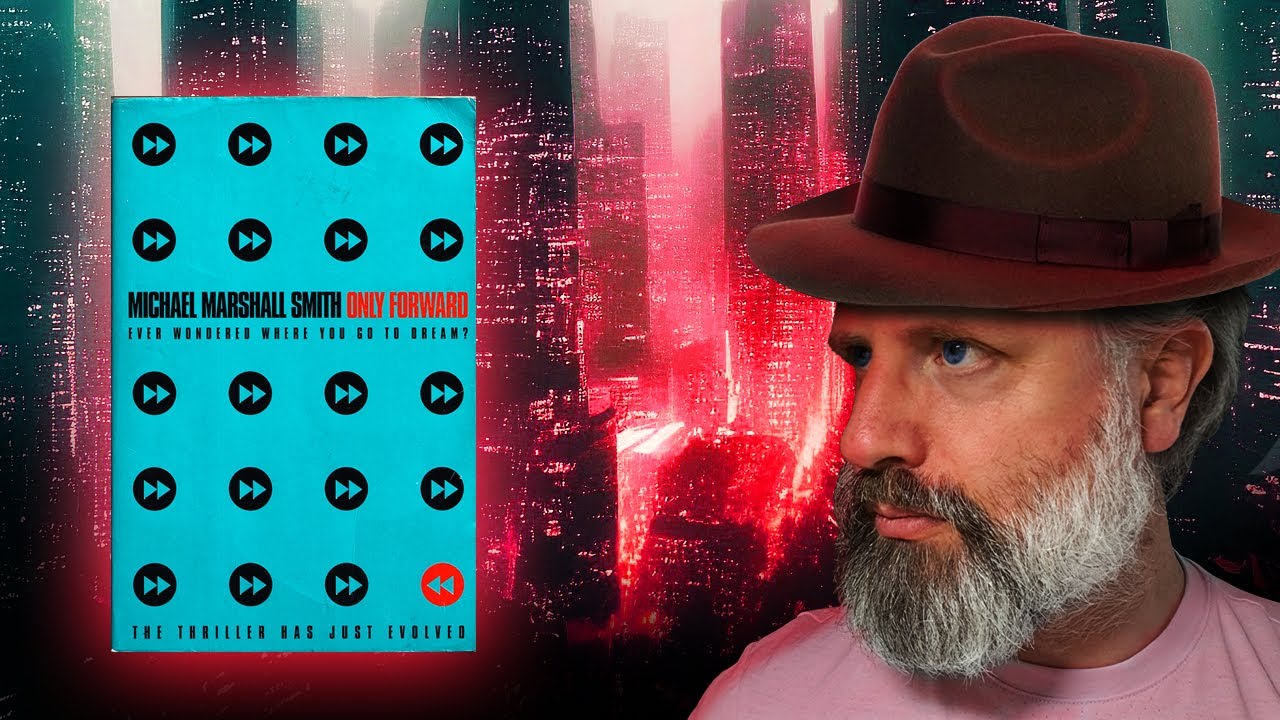 Only Forward by Michael Marshall Smith | Science Fiction Review - YouTube