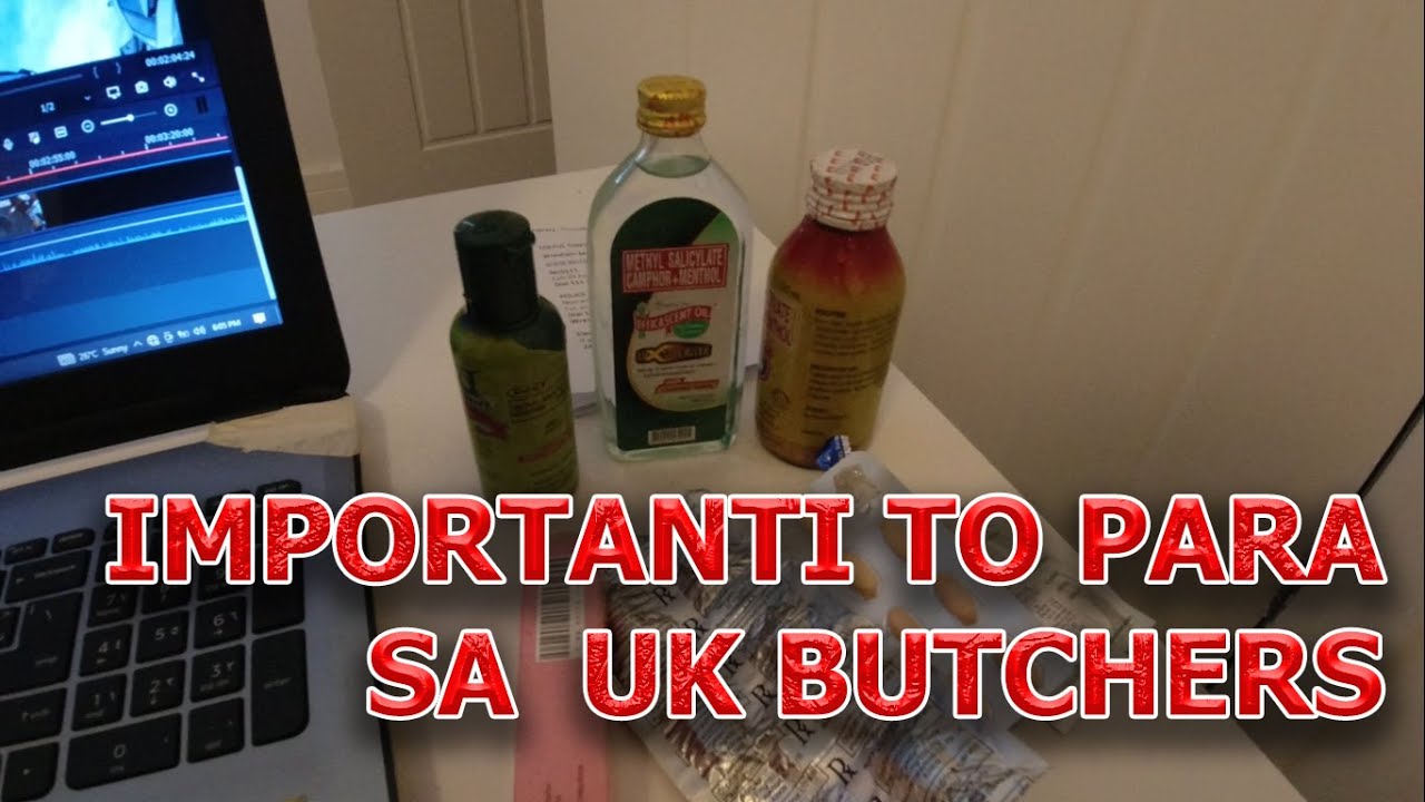 Pamahid at Gamot para sa Pinoy Butchers dito sa UK - YouTube