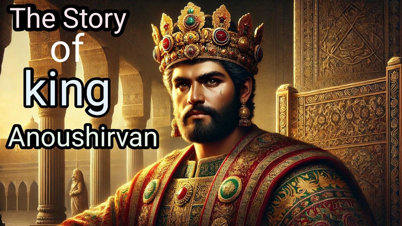 Khosrow Justice Anushirvan | The greatest Sasanian king - YouTube