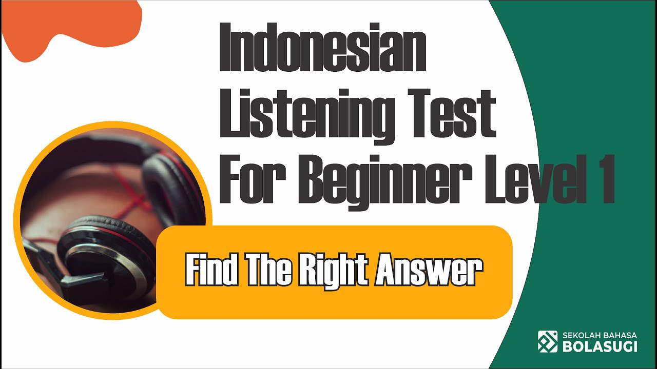 Indonesian Listening Test | For Beginner - Level 1 (Find The Right ...