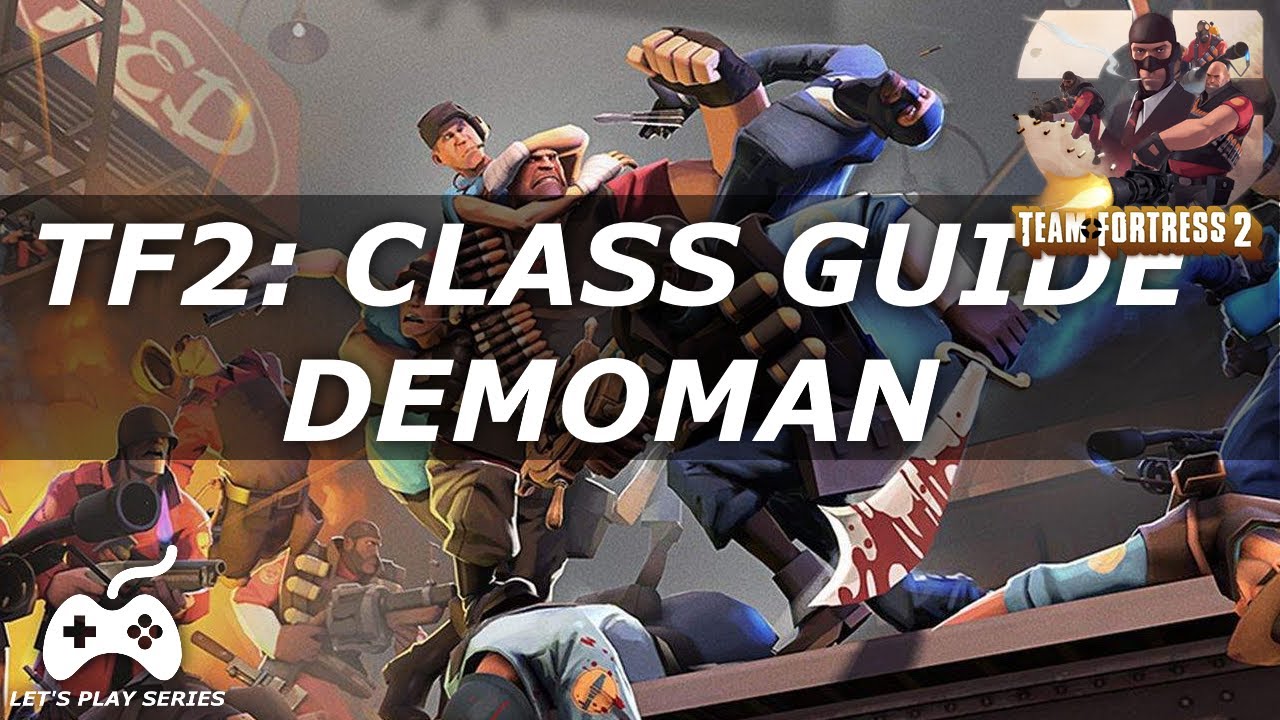 TF2: Classes - Demoman Training - YouTube
