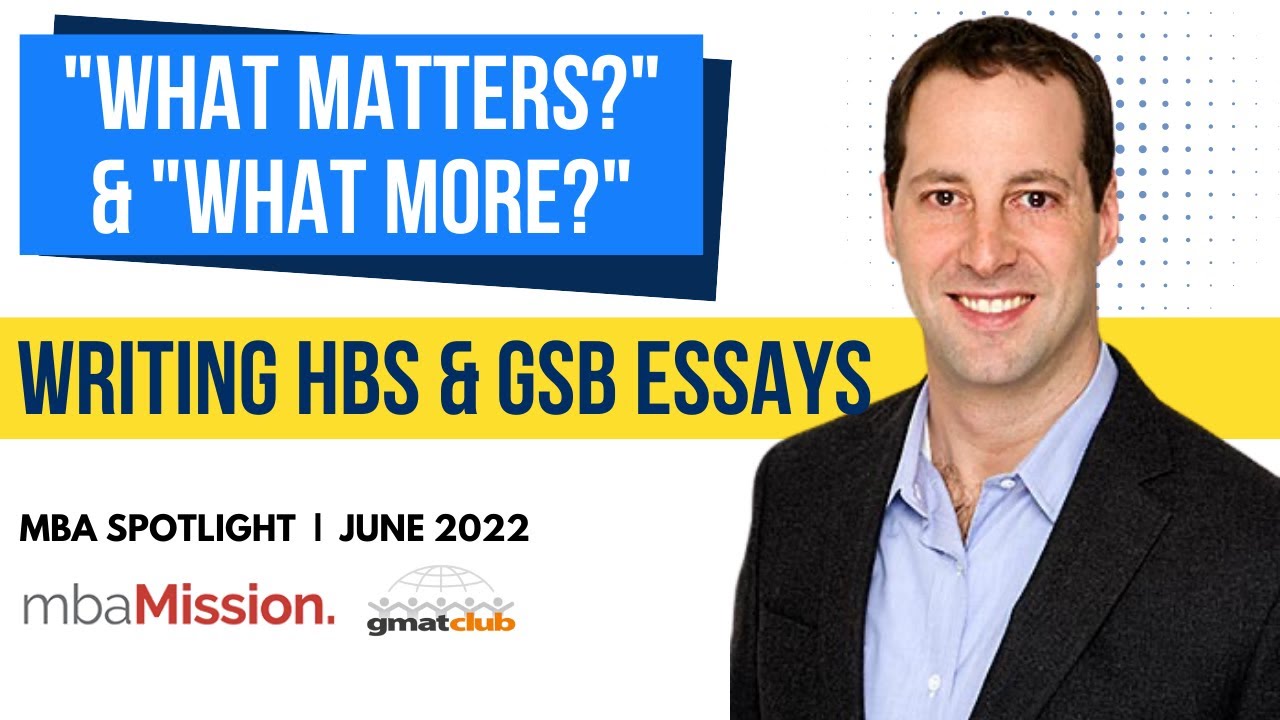 Writing HBS and Stanford Essays - How to Present a Thoughtful Narrative ...