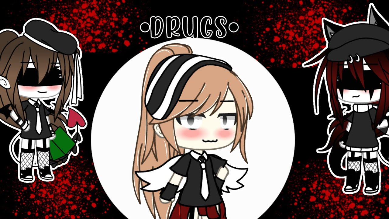 Drugs|GCMV|Tradução|Gacha life (10+) - YouTube