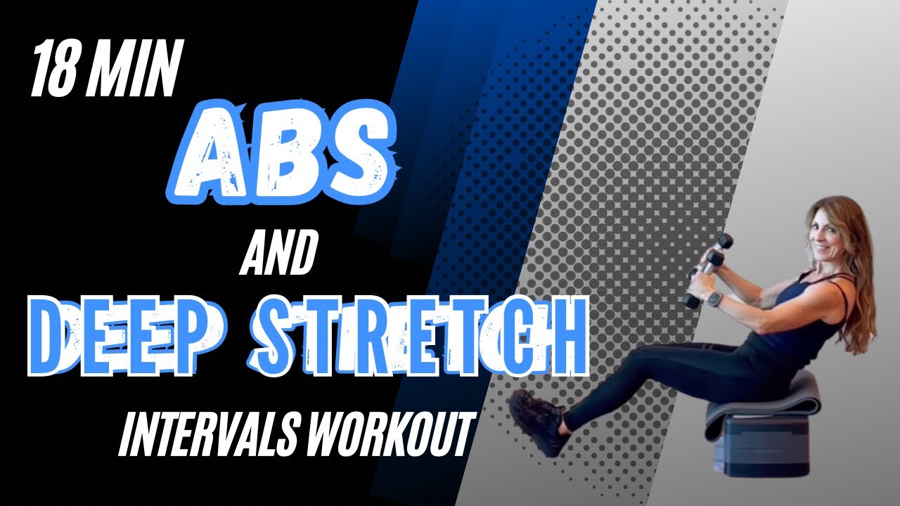 18 MIN ABS & STRETCH - Intervals Workout | w/ STEP & DB’s | No Repeats ...