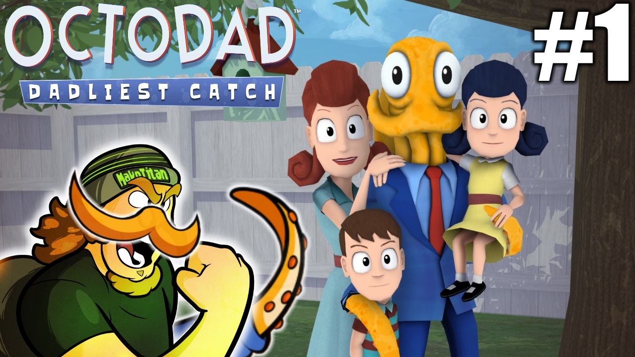 Marriage, Children and Dad Jokes! | Octodad: Dadliest Catch - YouTube