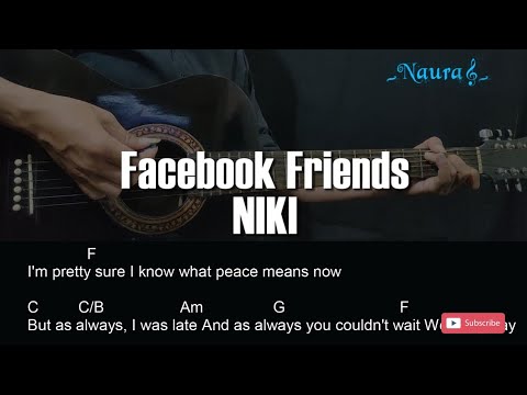 NIKI - Facebook Friends Guitar Chords Lyrics - YouTube