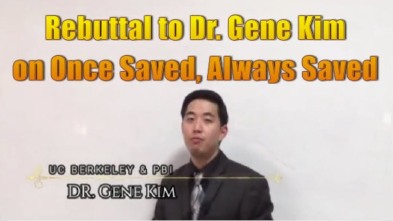 Scriptural Rebuttal of Dr Gene Kim's statements about OSAS - YouTube