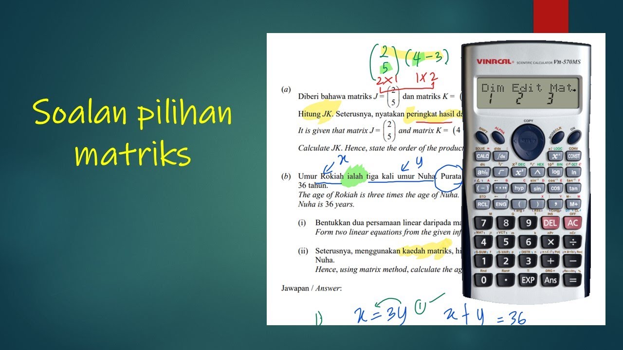 MATEMATIK KSSM SPM # SOALAN PILIHAN MATRIKS - YouTube