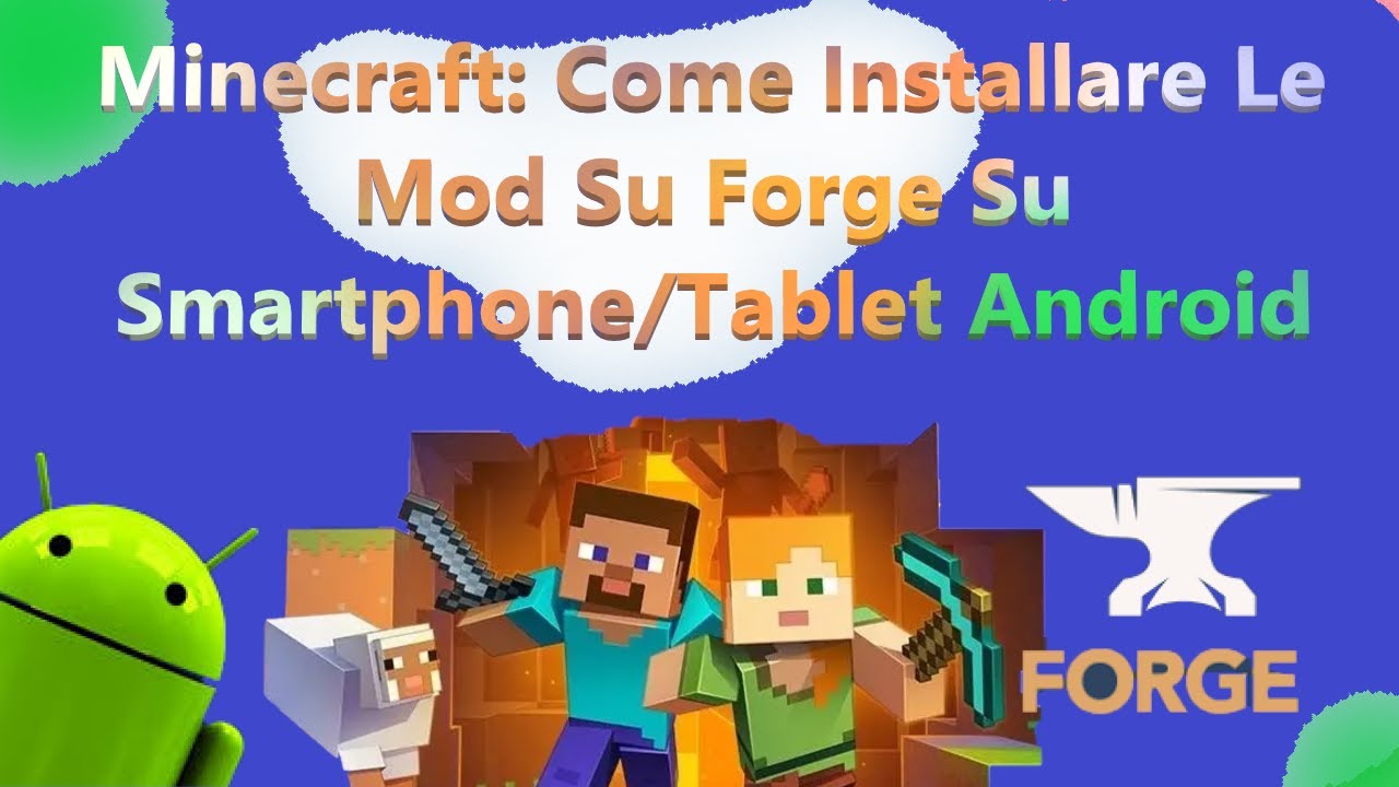 Minecraft: Come Installare Le Mod Su Forge Su Smartphone/Tablet Android ...