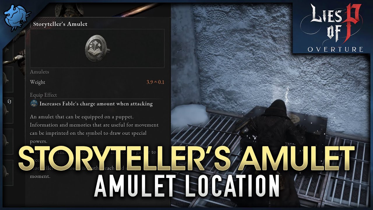 Lies of P: Overture - Storyteller's Amulet (Amulet Location) - YouTube