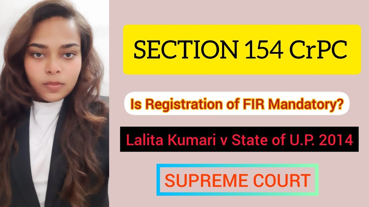 FIR| Section 154 CrPC | Lalita Kumari v. State of U.P. - YouTube