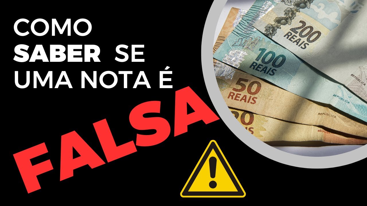 ⚠️CINCO DICAS PARA RECONHECER UMA NOTA FALSA! NÃO SEJA ENGANADO! - YouTube