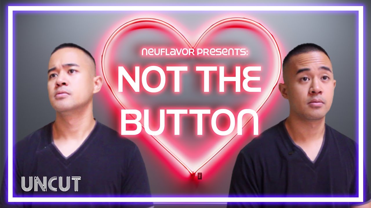 Not The Button | Uncut - YouTube