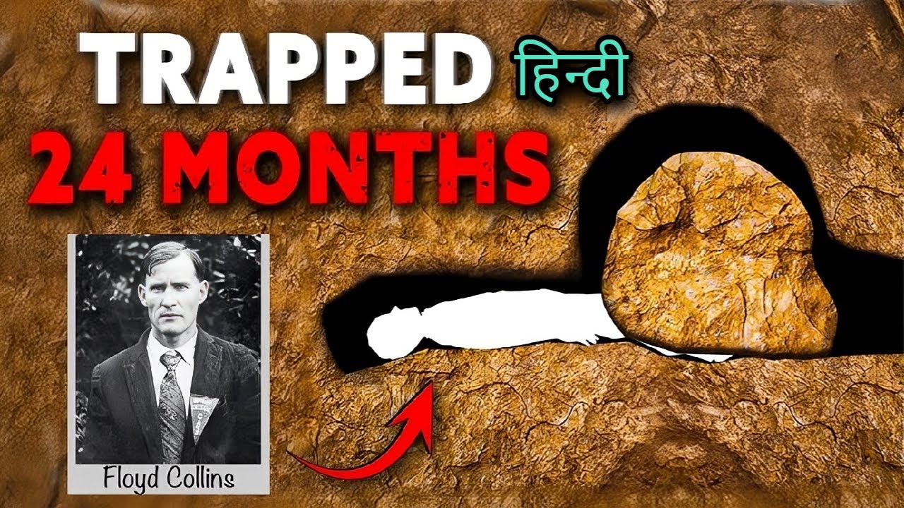 Floyd Collins Trapped In Deadly Cave | Full Documentary | हिन्दी में # ...
