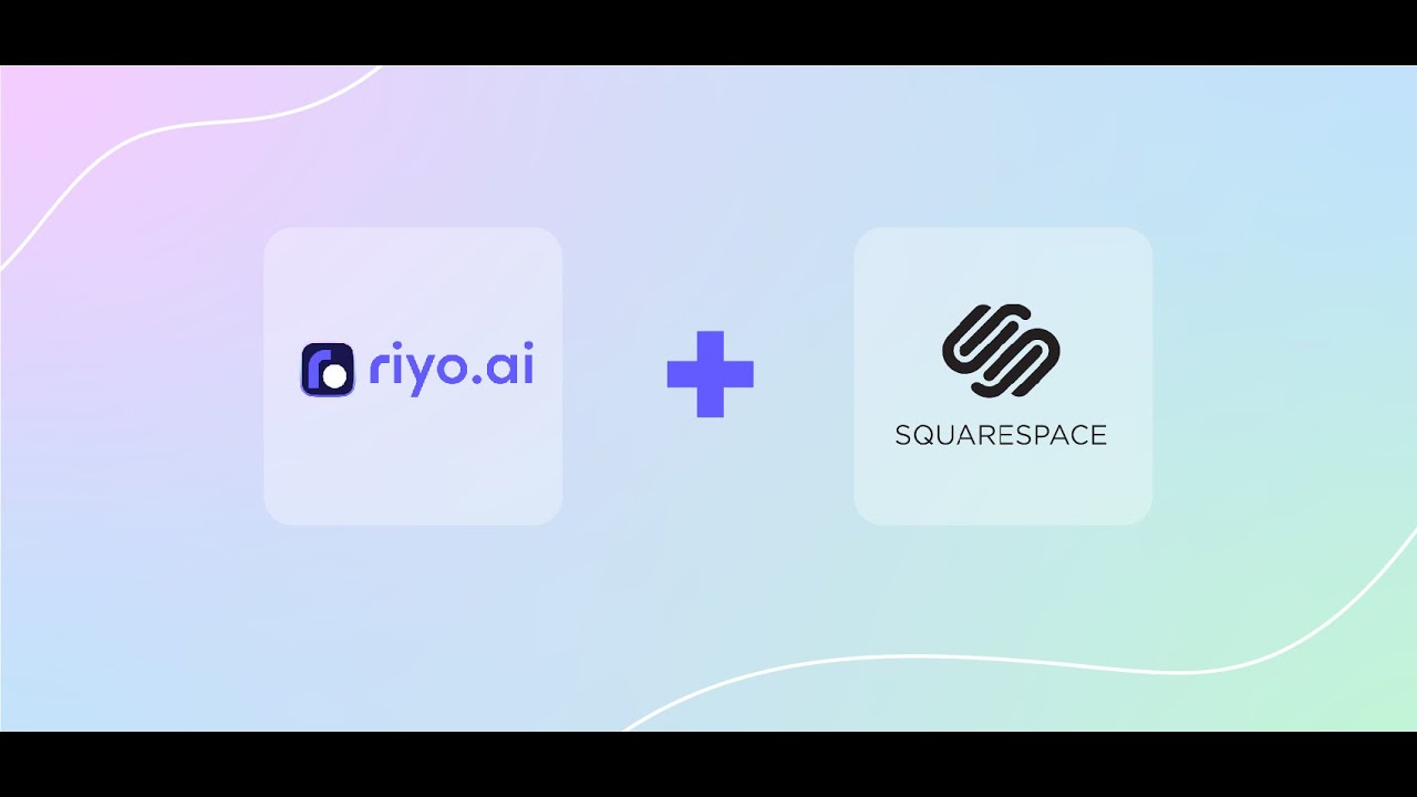 riyo.ai's Integration with Squarespace - YouTube