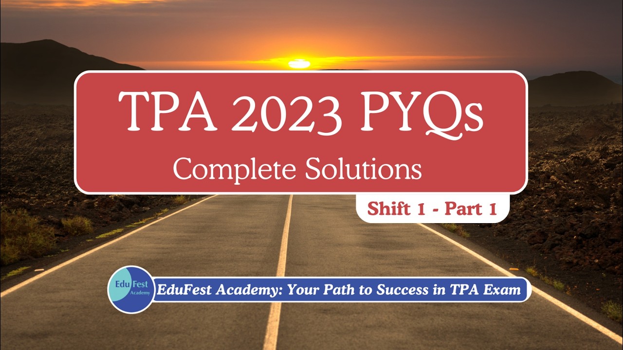 TPA 2023 Exam PYQs (Shift 1 - Part 1) | Complete Solution Discussion ...