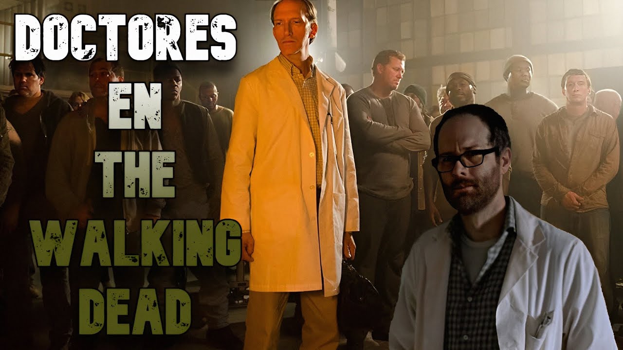 Top 10 Doctores en The Walking Dead - YouTube